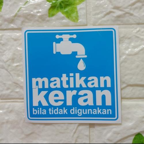 Jual SIGN STICKER MATIKAN KERAN UKURAN 10X10CM - Kota Medan - AS (ANEKA ...
