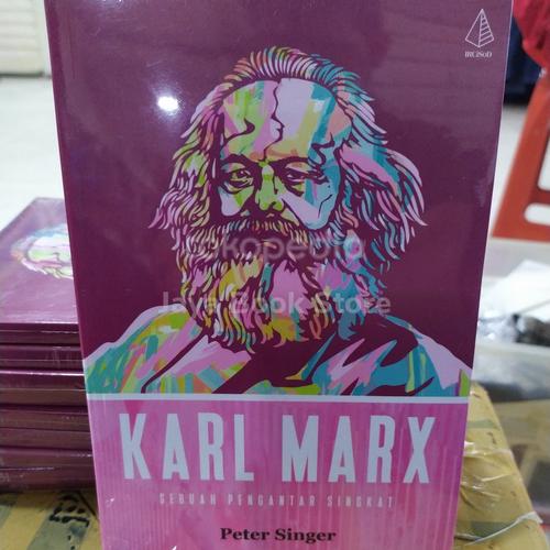 Jual KARL MARX Sebuah Pengantar Singkat - Peter Singer (ORIGINAL ...
