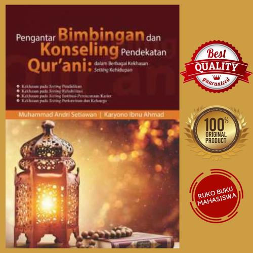 Jual Buku Pengantar Bimbingan dan Konseling Pendekatan Qur'ani - Kab. Sleman - Ruko Buku ...