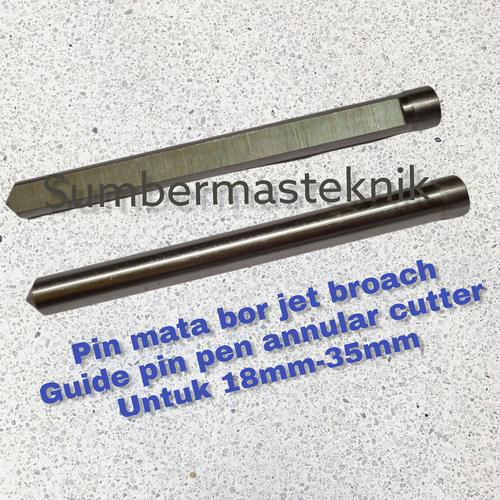 Jual PIN MATA BOR JET BROACH CENTER PIN PILOT PIN BOR MAGNET JETBROACH ...