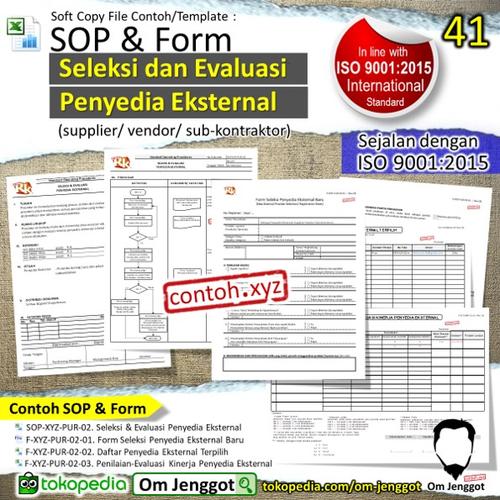 Jual Contoh SOP + Form Seleksi & Evaluasi Penyedia Eksternal, ISO 9001: ...