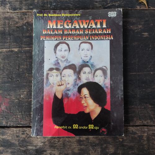 Jual Megawati Dalam Barbar Sejarah Pemimpin Perempuan Indonesia - Kota ...