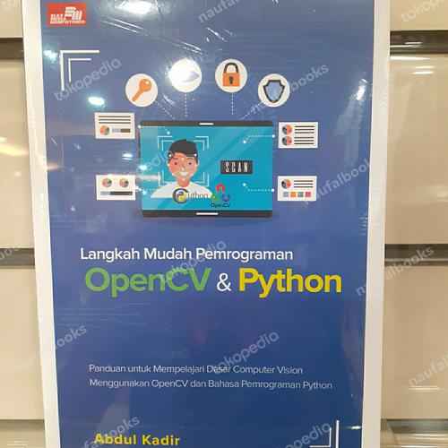 Jual Langkah Mudah Pemrograman Opencv & Python - Kota Tangerang Selatan ... Jual Langkah Mudah Pemrograman Opencv & Python - Kota Tangerang Selatan ...
