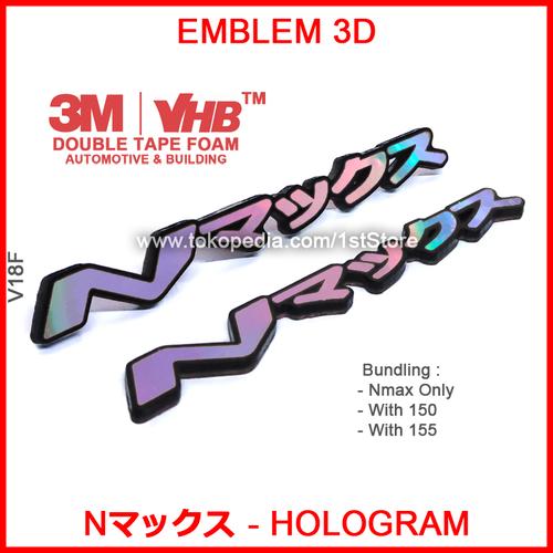 Promo Emblem 3D Nmax Japan Hologram Laser Logo Variasi Old All New 2020 ...