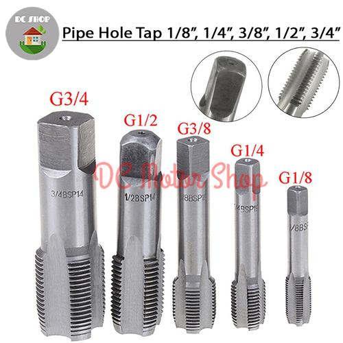 Jual Pipe Hand Tap Metal BSP Drat Ulir Pipa Thread 1/8 1/4 3/8 1/2 3/4 ...