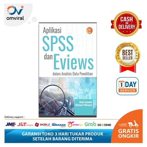 Jual Buku Aplikasi SPSS dan Eviews dalam Analisis Data Penelitian - Kab. Bekasi - Omviral Online ...