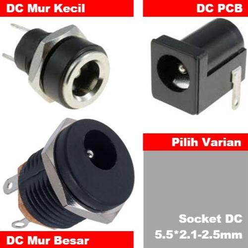 Jual Socket DC 5.5 Adaptor Power Jack Soket Female Panel Box +Mur PCB ...