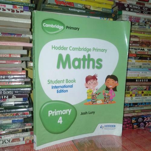 Jual ORIGINAL BUKU HODDER CAMBRIDGE PRIMARY MATHS STUDENT BOOK 4 ...