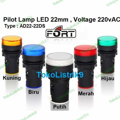 Jual Pilot Lamp LED 22mm Merk Fort 220vAC / Lampu Indikator 22mm Merk ...