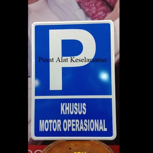 Jual Rambu Lalu Lintas Parkir Khusus Motor Operasional - Jakarta Pusat ...