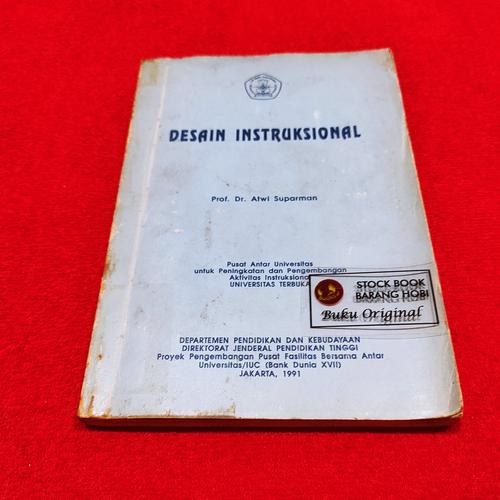 Jual Desain Instruksional oleh Prof. Dr. Atwi Suparman - Jakarta Timur ...