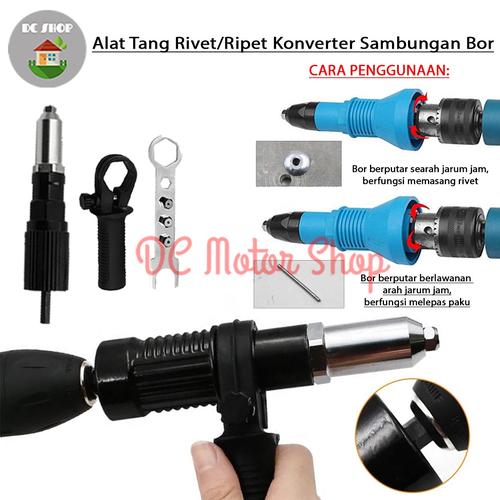Jual Alat Tang Rivet Ripet Adaptor Konverter Bor Paku Rivet Elektrik ...