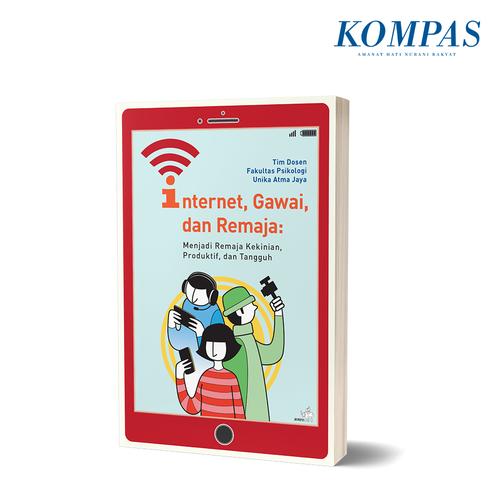 Jual Internet Gawai dan Remaja : Menjadi Remaja Kekinian Produktif ...