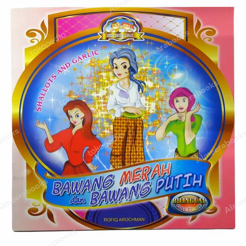Jual BUKU CERITA ANAK BAWANG MERAH & BAWANG PUTIH. MAP PLUS - Kota ...