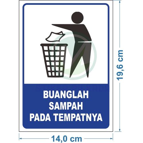 Jual STIKER VINYL BUANG SAMPAH PADA TEMPATNYA - 10x14cm - Kota ...
