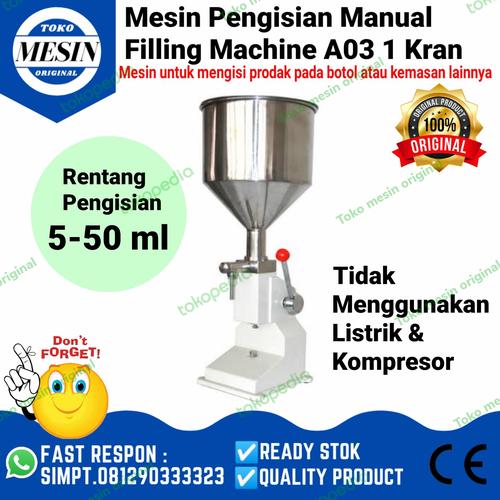 Jual Manual filling machine A 03 cream mesin isi cairan pasta manual ...