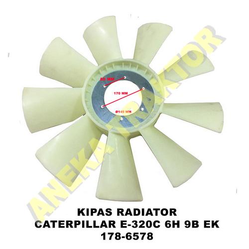 Jual FAN BLADE / KIPAS RADIATOR CAT E-320C E320C E320D 145mm EK 178 ...