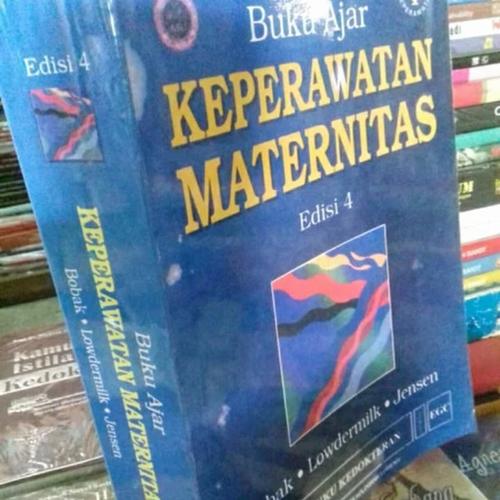 Jual buku ajar keperawatan maternitas edisi 4 by Bobak - Jakarta Utara - mabrur books | Tokopedia