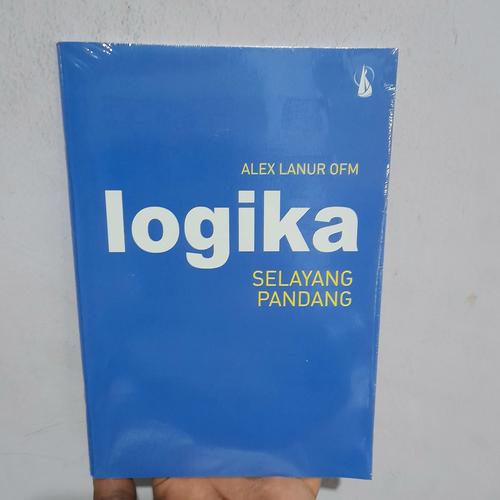 Jual Logika: Selayang Pandang - Alex Lanur Buku Original HVS - Kab ...