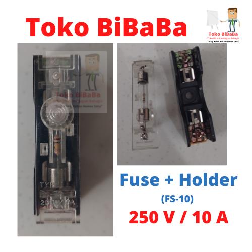 Jual Fuse + Holder FS-10 250V / 10 A (Termasuk Fuse) - Kab. Tangerang ...