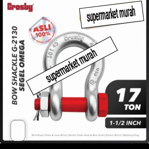 Jual Bow Shackle Omega G2130 17 Ton - 1-1/2" CROSBY Segel Bolt Type ...
