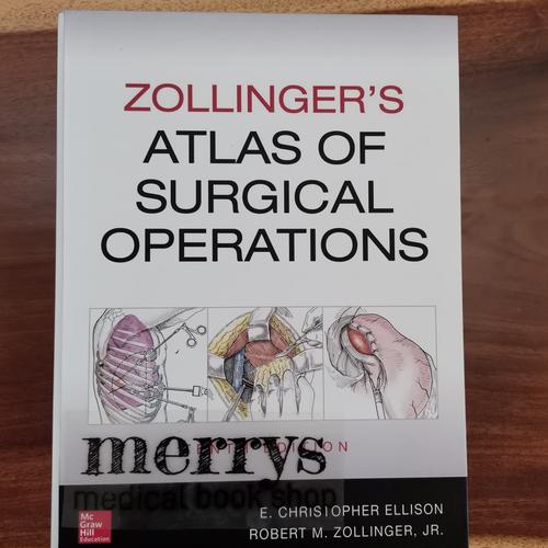 Jual Buku Kedokteran Zollinger's Atlas of Surgical Operations 10e - isi Hitam Putih - Kota ...