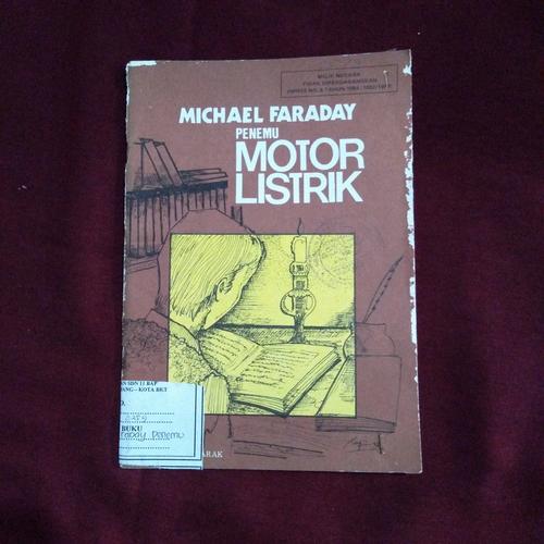 Jual bacaan anak MICHAEL FARADAY PENEMU MOTOR LISTRIK - Kota Payakumbuh ... Jual bacaan anak MICHAEL FARADAY PENEMU MOTOR LISTRIK - Kota Payakumbuh ...