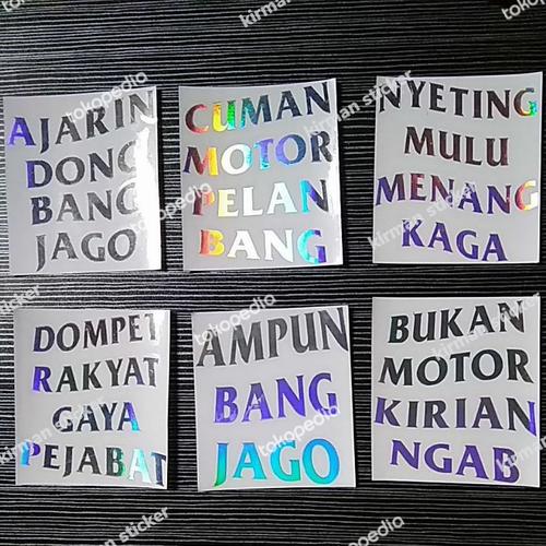 Jual stiker ajarin dong bang Jago cuma motor pelan dompet rakyat g ...