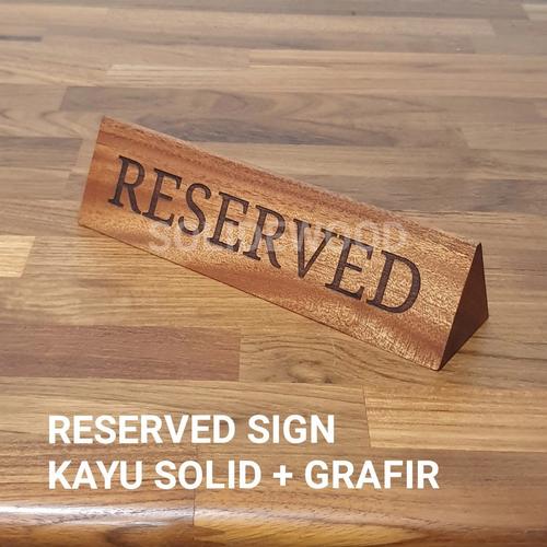 Jual reserved sign table wood reserve tag meja - 20cm 1 sisi - Kota ...