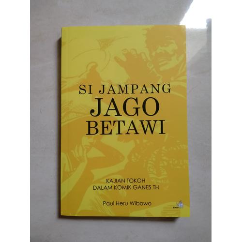 Jual Si Jampang Jago Betawi - Kajian Tokoh dalam Komik Ganesh TH - Kota ...