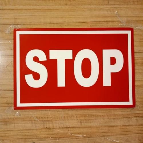 Jual SIGN STICKER TANDA STOP SAFETY K3 RAMBU UkURAN 20x30 cm - Jakarta ...