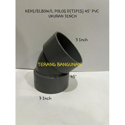 Jual ELBOW/KENI/L POLOS D (TIPIS) 45° PVC UKURAN 3 INCH - Kab ...