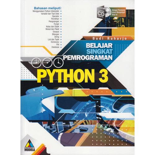 Jual BUKU BELAJAR SINGKAT PEMROGRAMAN PYTHON 3 + CD-bi-ori - Kota ...