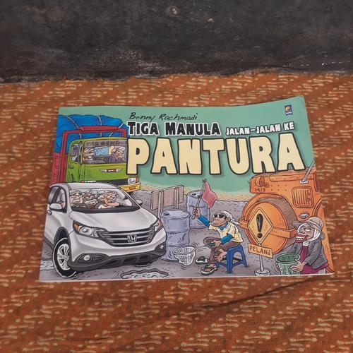 Jual TIGA MANULA JALAN JALAN KE PANTURA by BENNY RACHMADI - Kab. Bantul ...