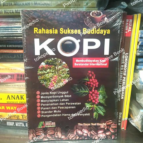 Jual buku rahasia sukses bertanam kopi original - Jakarta Pusat ...