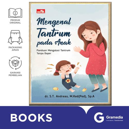 Promo MENGENAL TANTRUM PADA ANAK - Jakarta Timur - Gramedia Official Store | Tokopedia