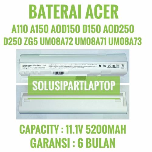 Jual Baterai Acer Aspire One AO150 D150 AOD150 ZG5 D250 AOD250 White ...
