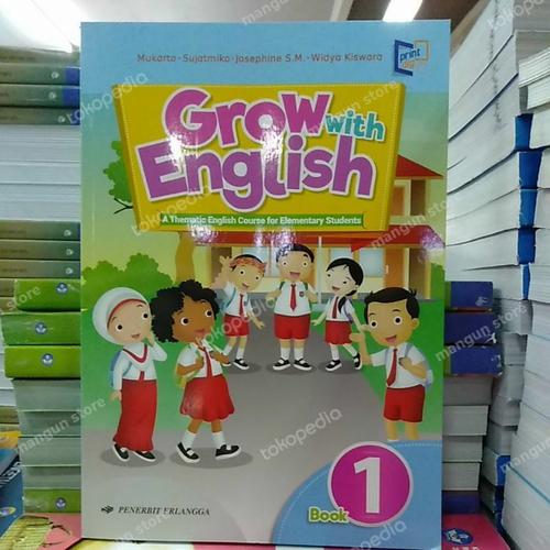 Jual Buku Grow with English SD Kelas 1 New - Jakarta Pusat - Mangun ... Jual Buku Grow with English SD Kelas 1 New - Jakarta Pusat - Mangun ...