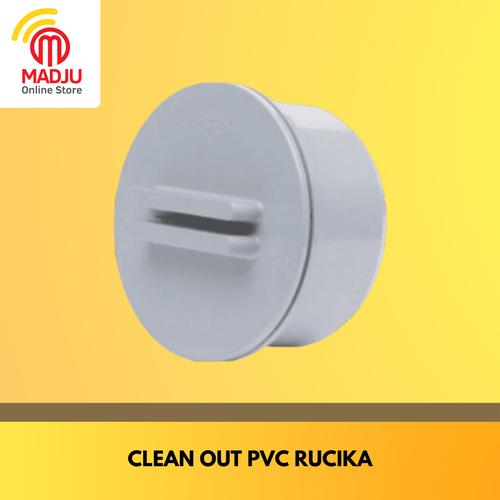 Jual Clean Out PVC Rucika - 4" - Kota Bekasi - Toko_Madju | Tokopedia