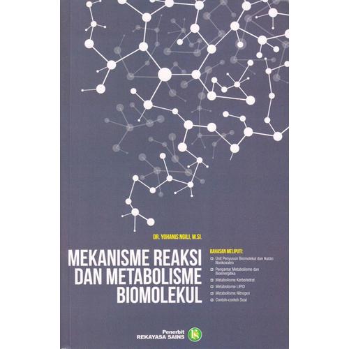 Jual BUKU Mekanisme Reaksi dan Metabolisme Biomolekul- BI --ORI - Kota Yogyakarta - Terapibuku ...