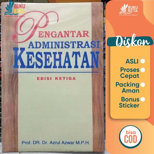 Jual Pengantar Administrasi Kesehatan - Azrul Azwar - Kab. Sleman ...