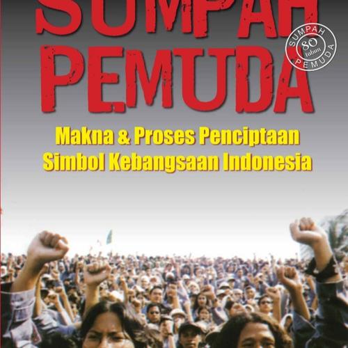 Jual Sumpah Pemuda Makna & Proses Penciptaan Simbol Kebangsaan Original ...