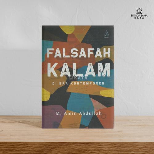 Jual Falsafah Kalam di Era Kontemporer - Prof. Dr. M. Amin Abdullah ...