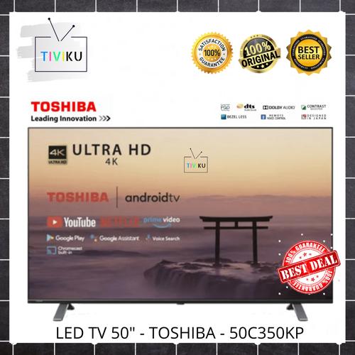 Jual LED TV TOSHIBA 50C350KP 50 INCH SMART ANDROID TV UHD 4K REGZA DOLBY - Jakarta Timur ...