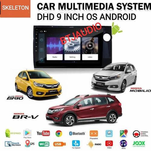Jual HEAD UNIT TAPE ANDROID SKELETON HONDA MOBILIO,BRIO,BRV LAYAR 9 ...