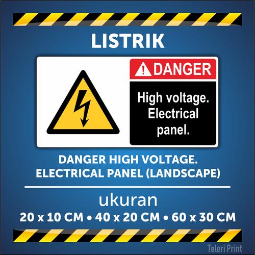 Jual Stiker DANGER HIGH VOLTAGE. ELECTRICAL PANEL (LANDSCAPE) - 40 x 20 ...