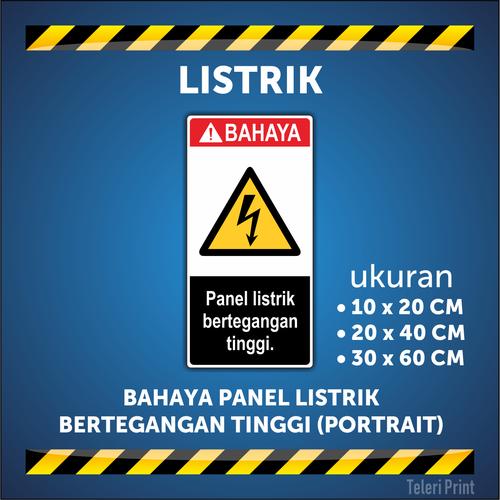 Jual Stiker BAHAYA PANEL LISTRIK BERTEGANGAN TINGGI (PORTRAIT) - 10 x ...