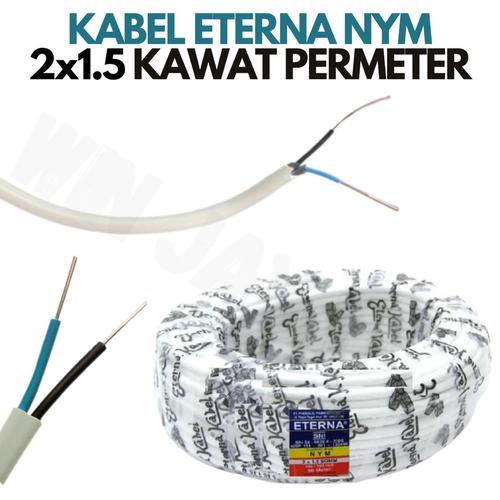 Jual KABEL ETERNA NYM 2X1.5 KAWAT TUNGGAL METERAN KABEL LISTRIK PERMETER - Jakarta Timur - TRIE ...