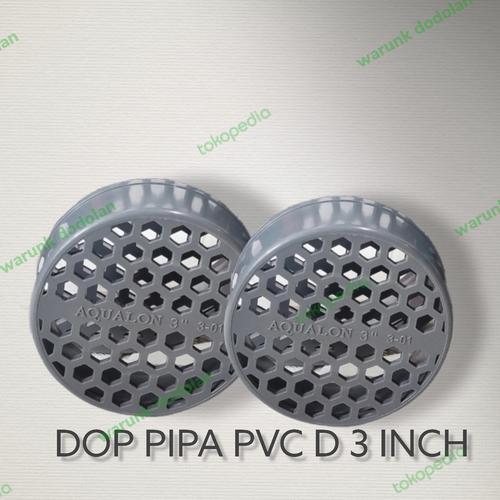 Jual DOP PIPA PVC MODEL SARINGAN/ LUBANG-LUBANG D 3 INCH - Kab. Bekasi ...