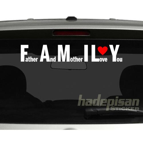 Jual Stiker Cutting Sticker kaca Mobil FAMILY Father And Mother I Love ...